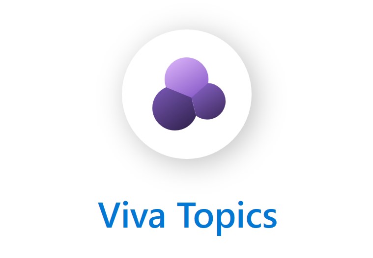 Harvest priceless tacit knowledge with Viva Topics – Sensai~teacher of AI